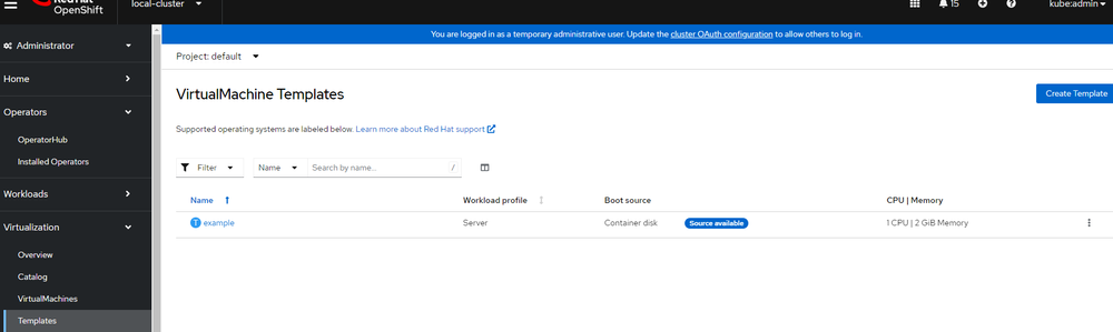 Openshift Virtualization: Creating Images, Bootable Volumes, and Templates